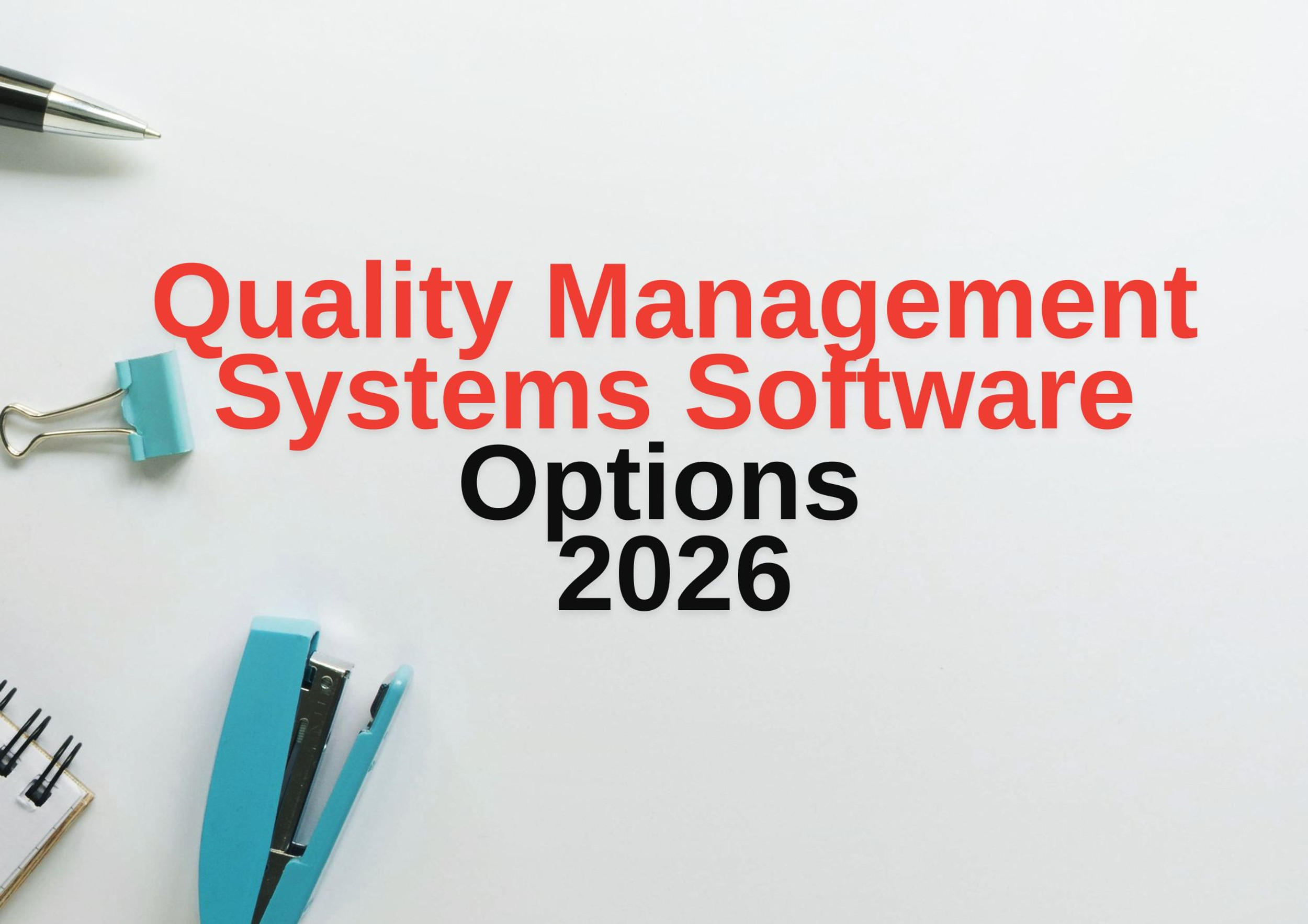 Quality Management Systems Software Options 2026