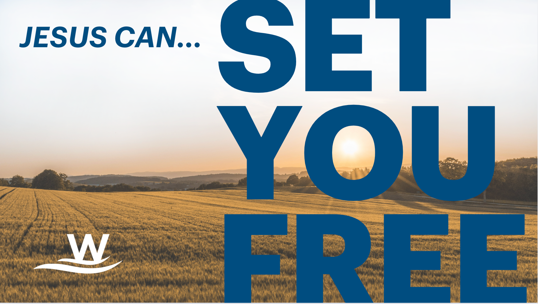 Jesus Can Set You Free