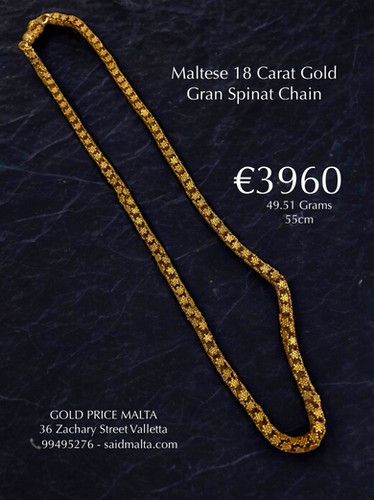 Maltese 18 Carat Gold Gran Spinat Chain | Gold Price Malta