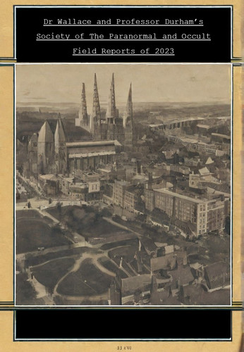Dr Wallace and Professor Durham’s Society of The Paranormal and Occult ...
