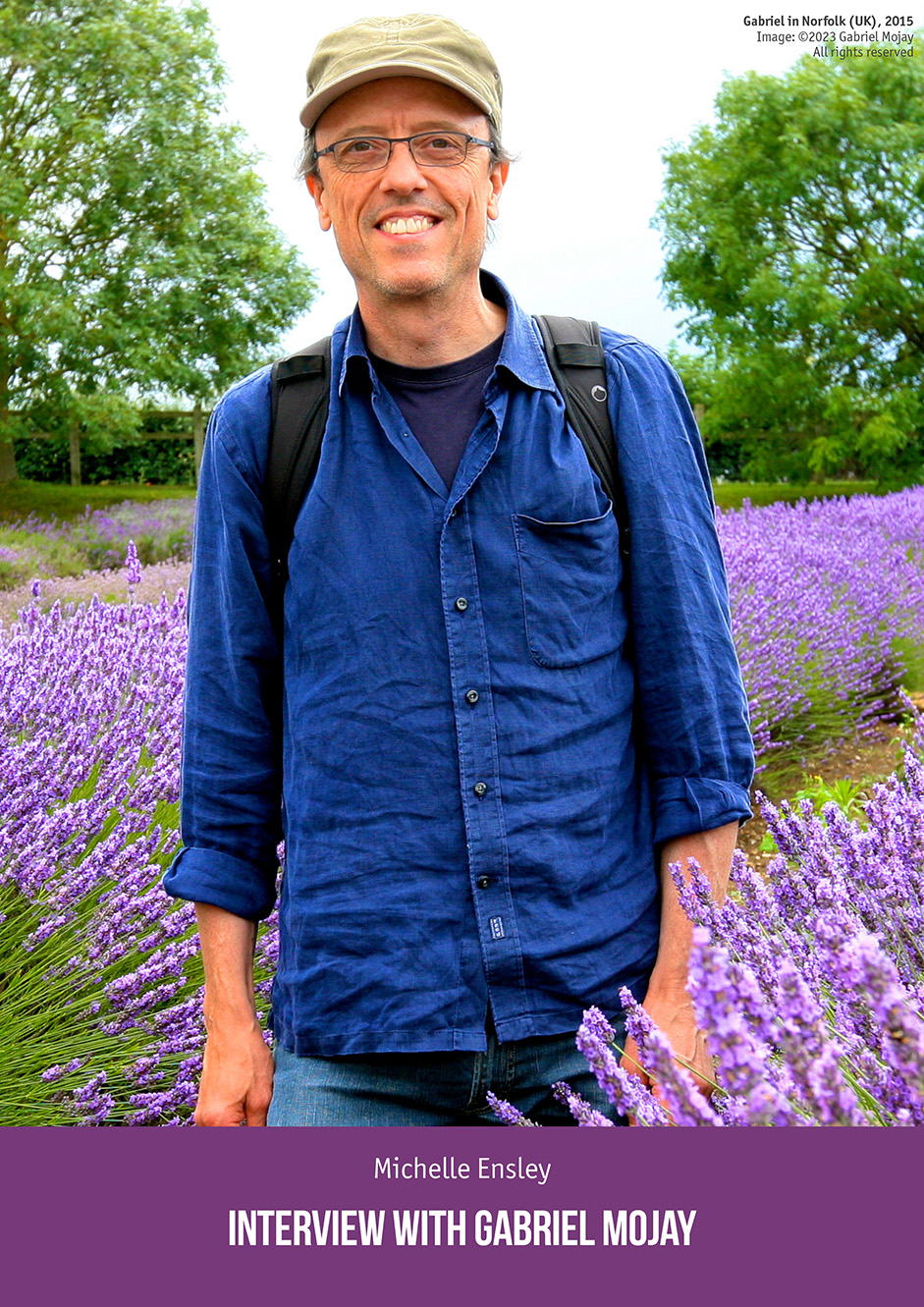 Interview with Gabriel Mojay By Michelle Ensley