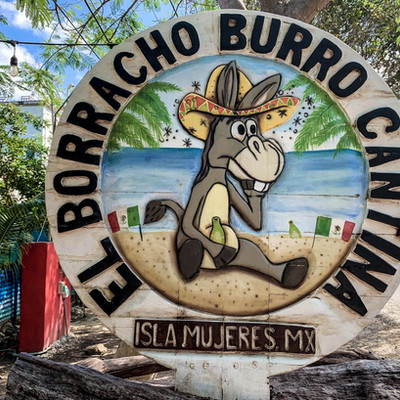 El Borracho Burro Cantina | Taste of Isla | Flavors of Isla Mujeres, Mexico