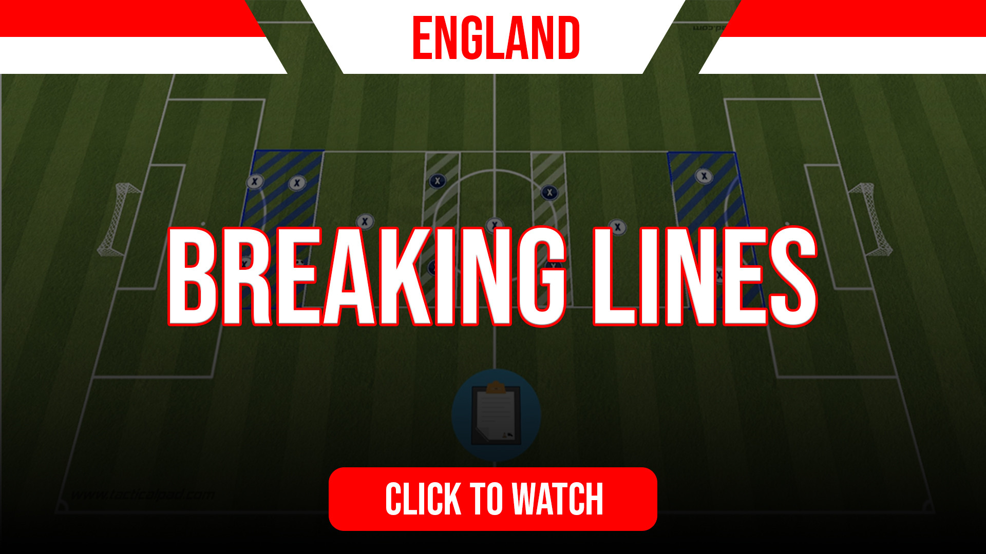 England Breaking Lines | The Coaches Zone
