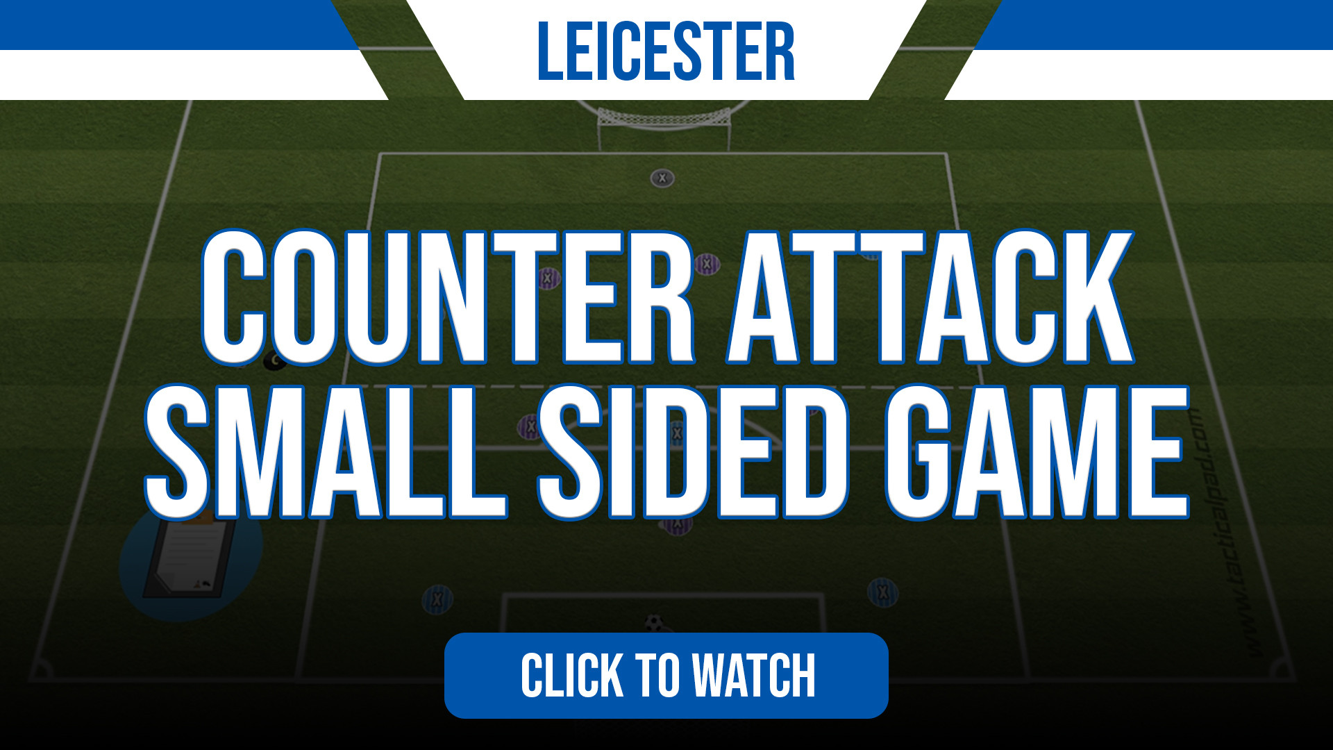 Leicester Counter Attack SSG | The Coaches Zone