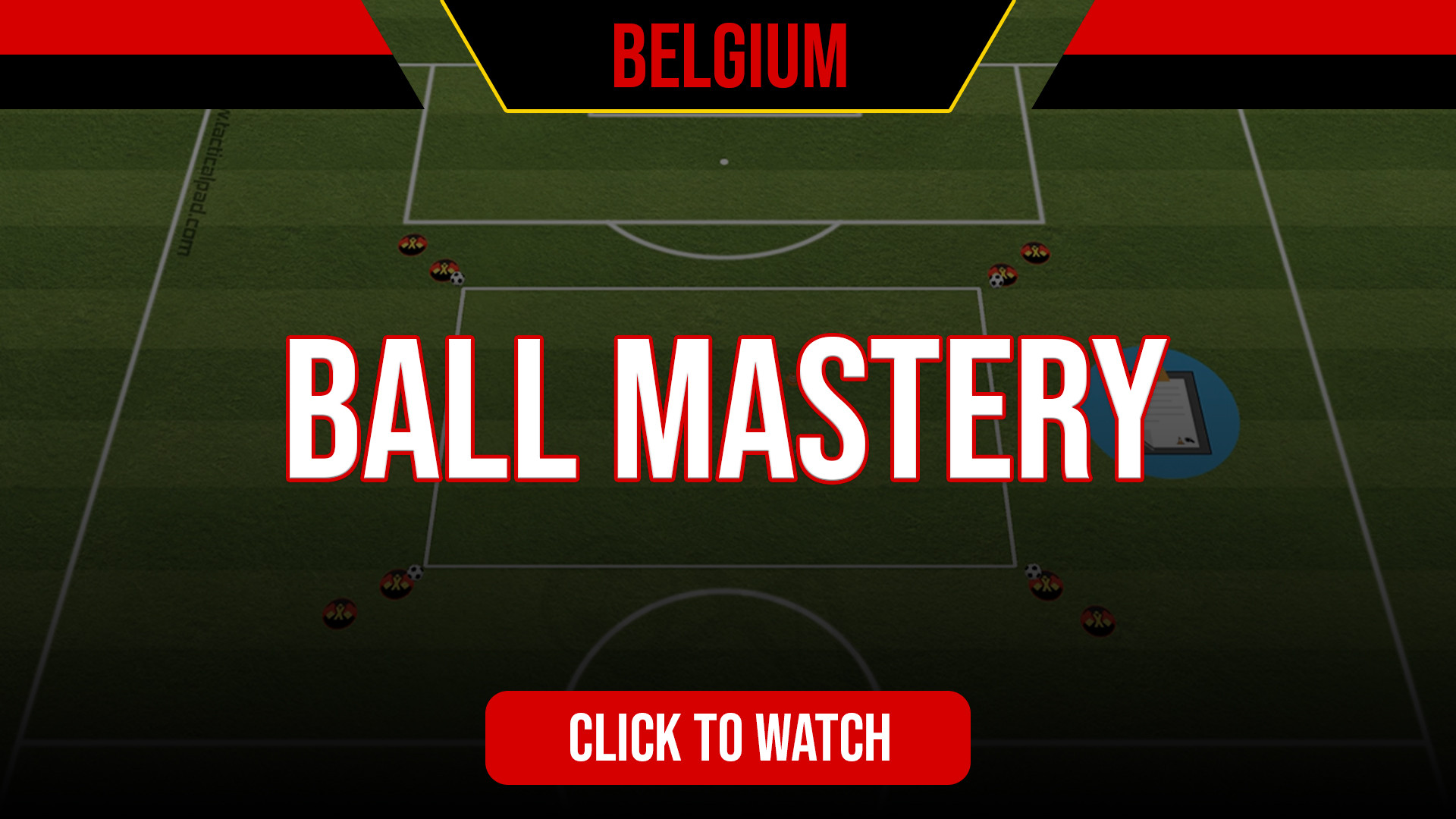 Belgium Ball Mastery | The Coaches Zone