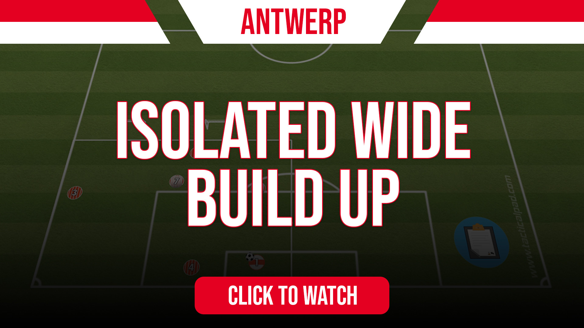 Antwerp Isolated Wide Build Up | The Coaches Zone