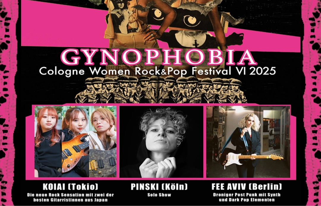 GYNOPHOBIA FESTIVAL VI MIT KOIAI · FEE AVIV · PINSKI | Helios37
