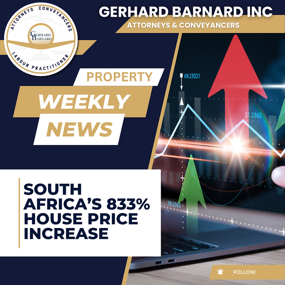 South Africa’s 833% House Price Increase: Insights from Gerhard Barnard ...