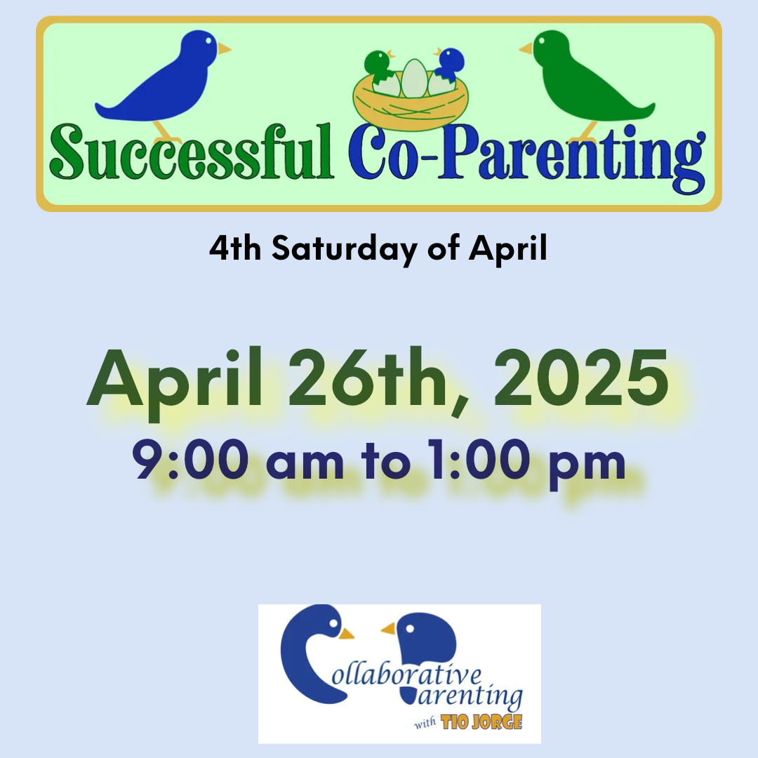 "Successful Co-Parenting" - Saturday 04/26/2025 | Collaborative ...