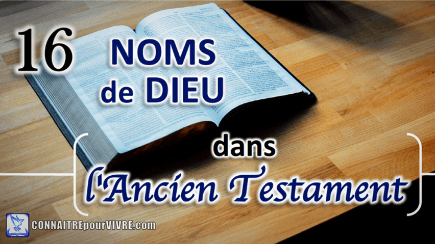 16 Versets Bibliques & Noms de Dieu dans l'Ancien Testament