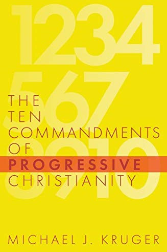 The Ten Commandments of Progressive Christianity