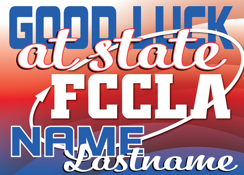 2025 State FCCLA Yard Sign | Total Graphics