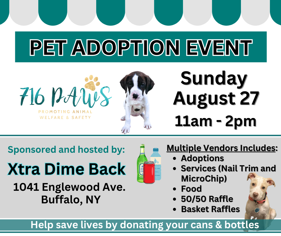 Xtra Dime Adopting Event | 716 PAWS