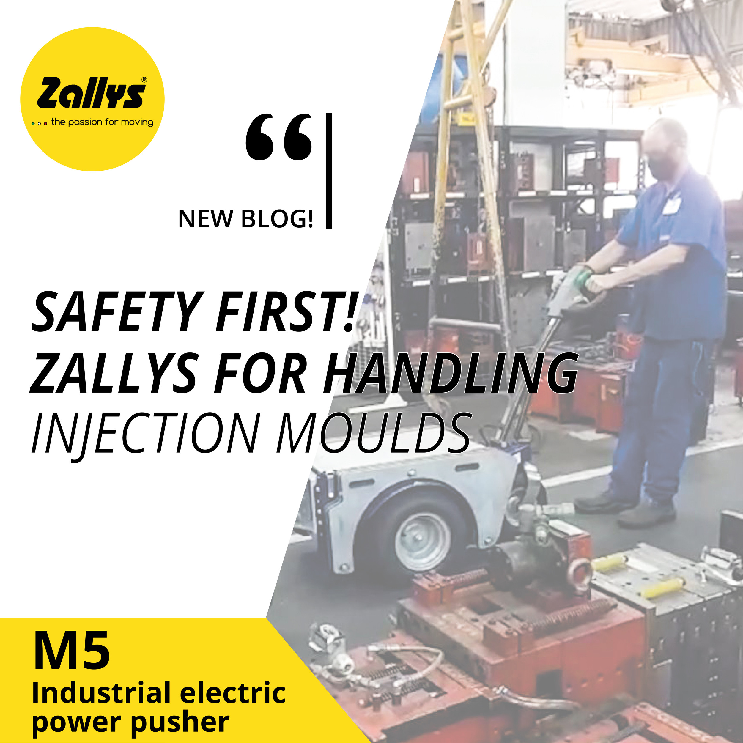 Zallys for handling injection moulds | Blog Zallys