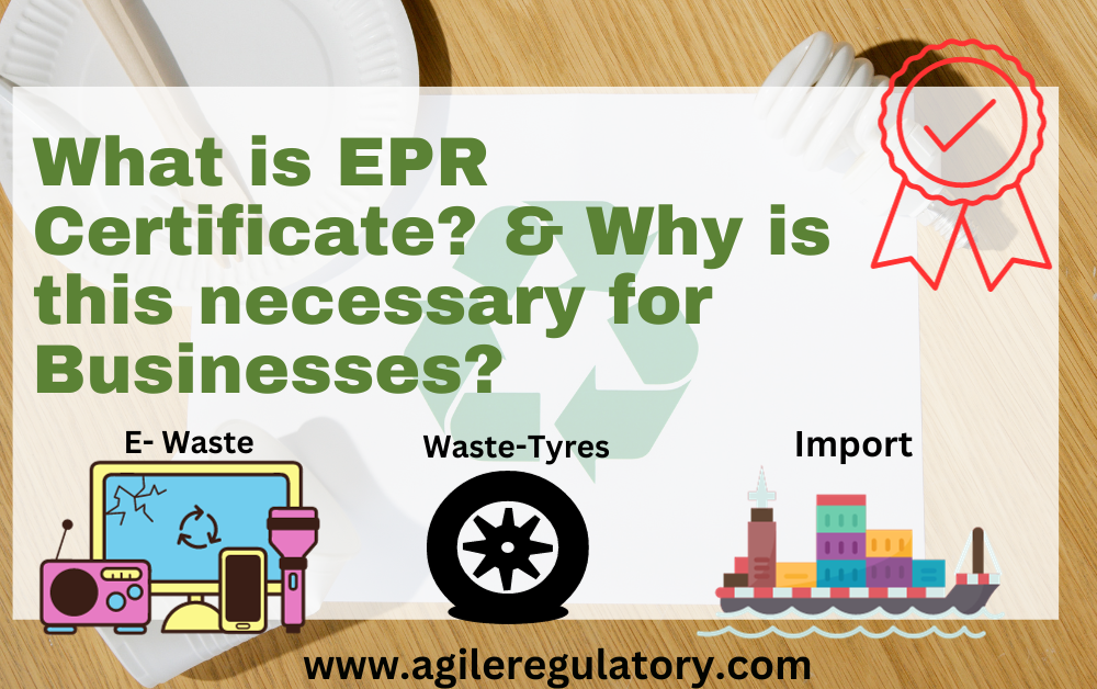 What is EPR Certification, Benefits and Process?