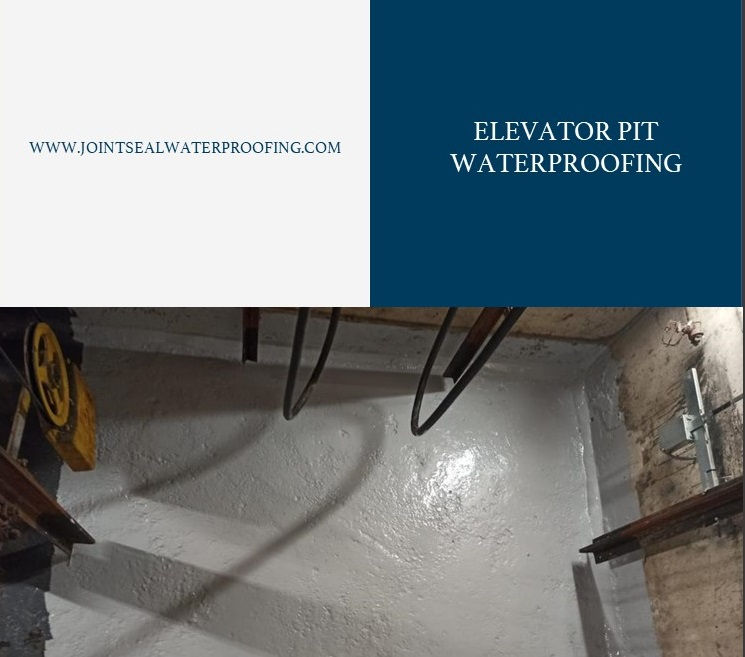 Lasting Waterproofing for Elevator Pits