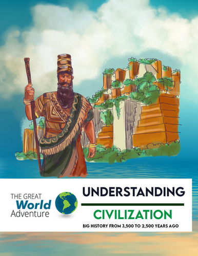 Big History 4: Understanding Civilization | Brave Scholar Ltd.
