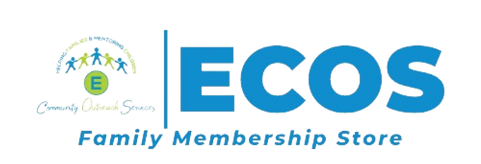 FAMILY MEMBERSHIP STORE | E Community Outreach