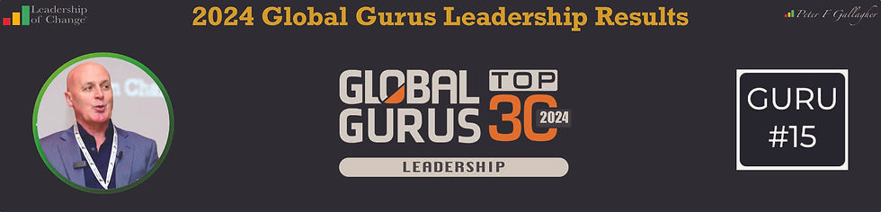 2024 Global Gurus Leadership ~ Peter F Gallagher Moves Up to #15