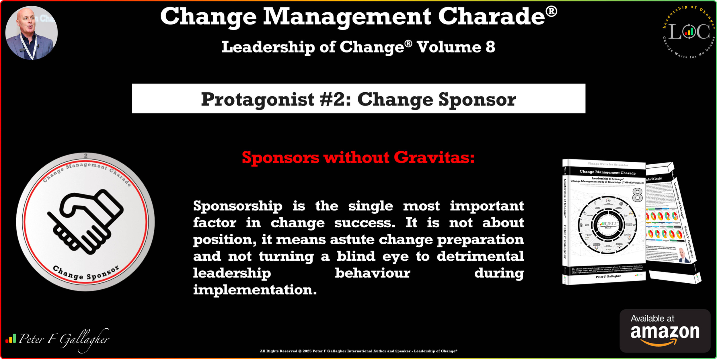 Protagonist #2. Change Sponsor: Change Management Charade®