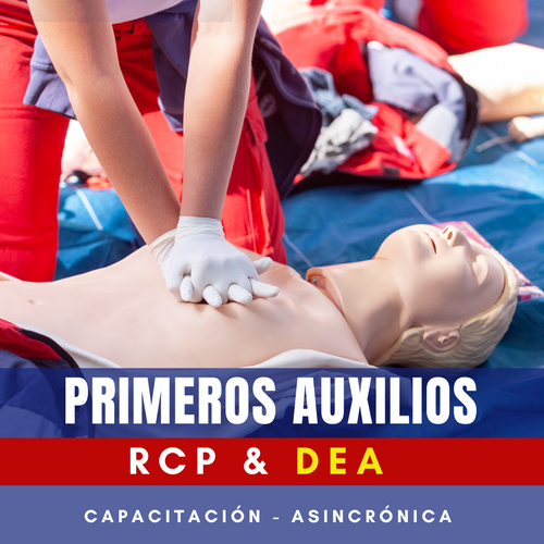 PRIMEROS AUXILIOS, RCP & DEA - Asincrónico | SST de Chile