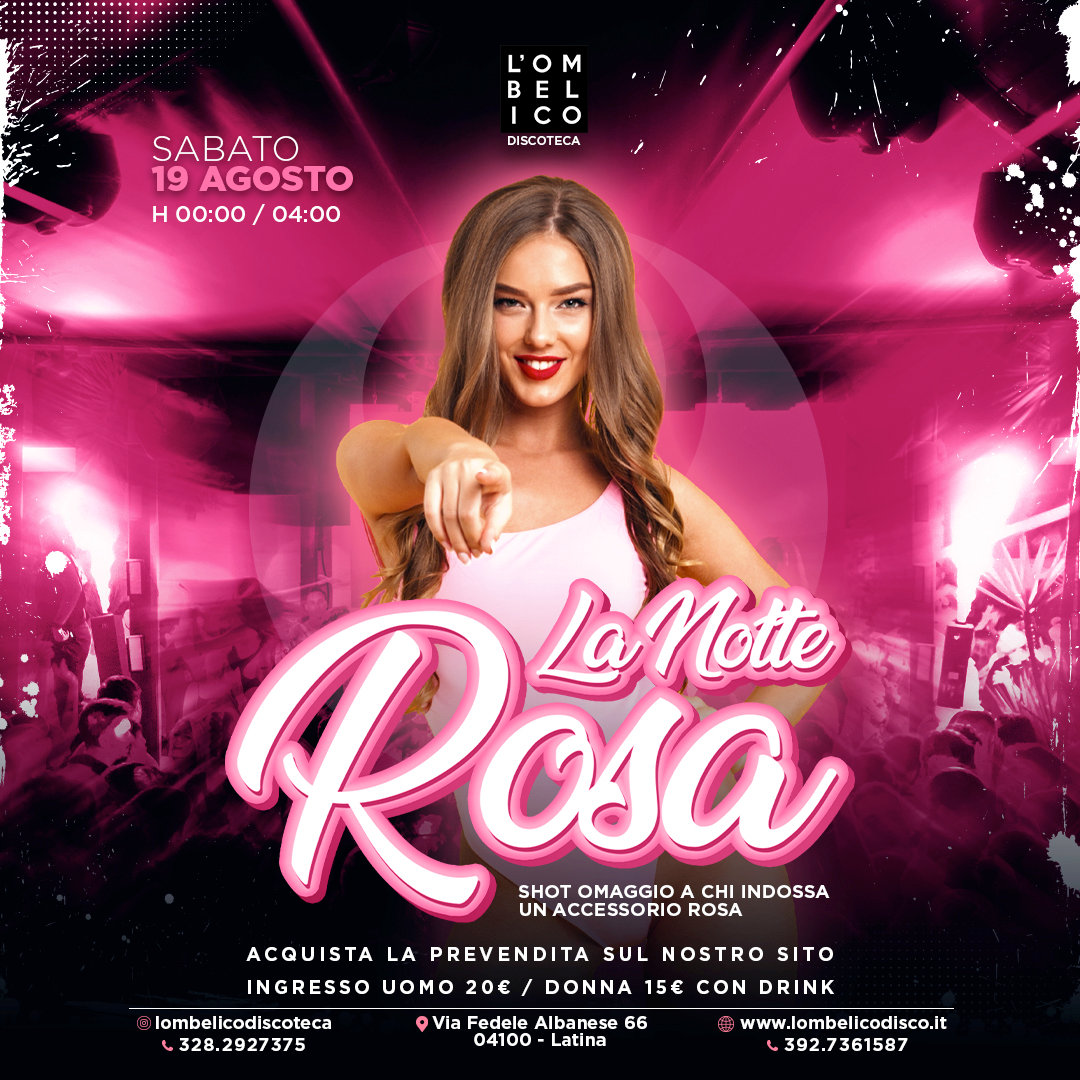 La Notte Rosa | L' Ombelico Disco
