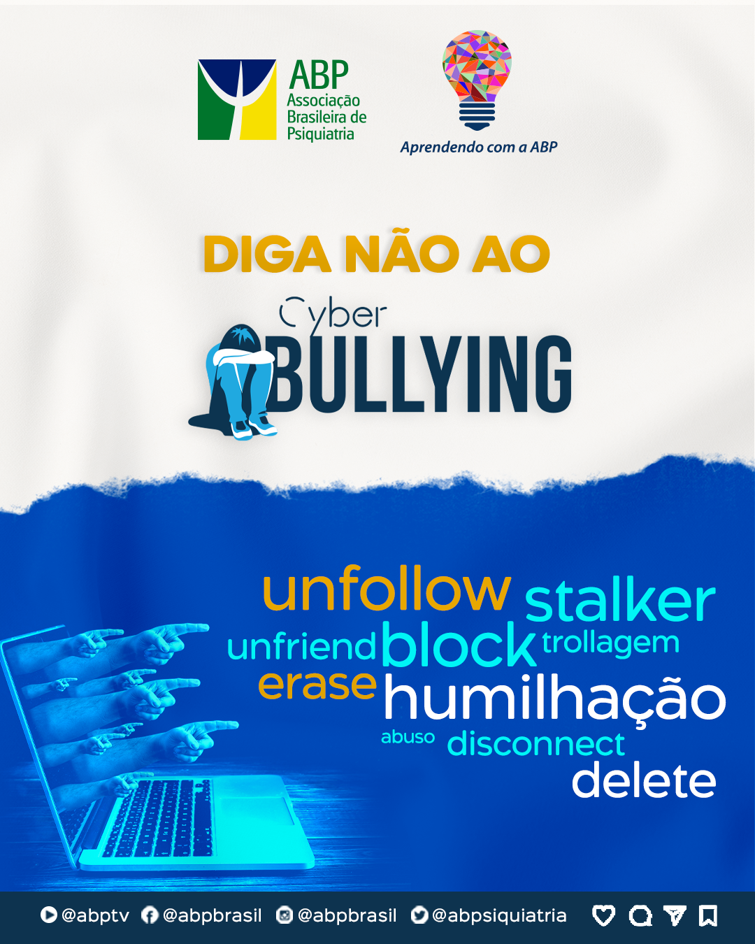 Campanha Contra O Bullying E Cyberbullying Abp