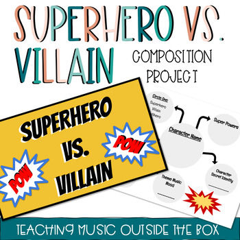 Superhero Vs. Villain Composition Project | Teachingmob