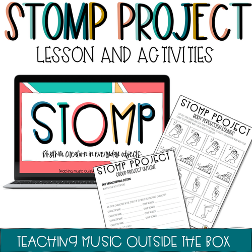 Stomp Project Lesson and Activity | Teachingmob