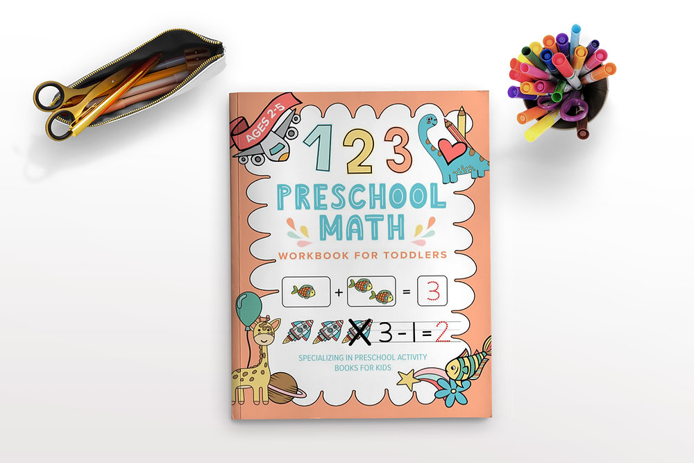 Preschool Math Workbook For Toddlers!
