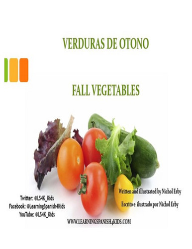 Fall Vegetables (Verduras de Otono) | Learning Spanish 4 Kids