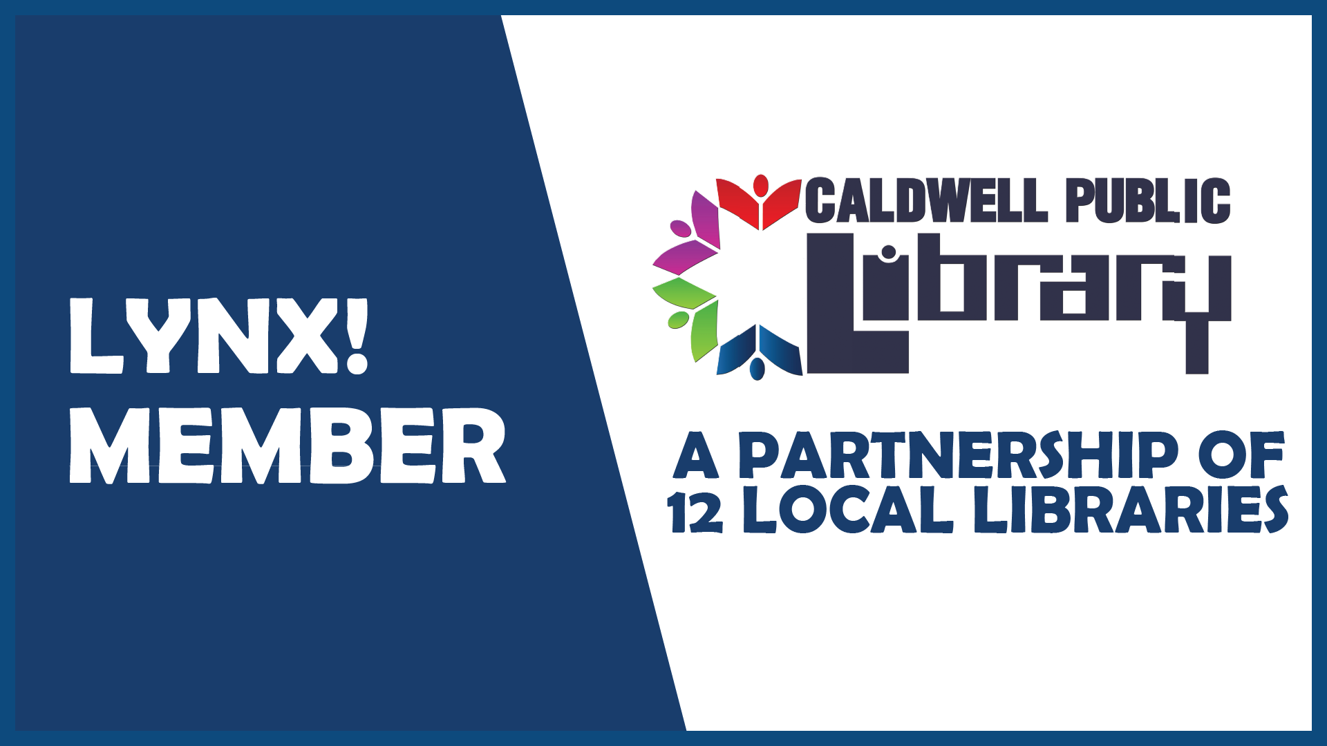 Lynx Library Consortium | Caldwell Public Library | United States