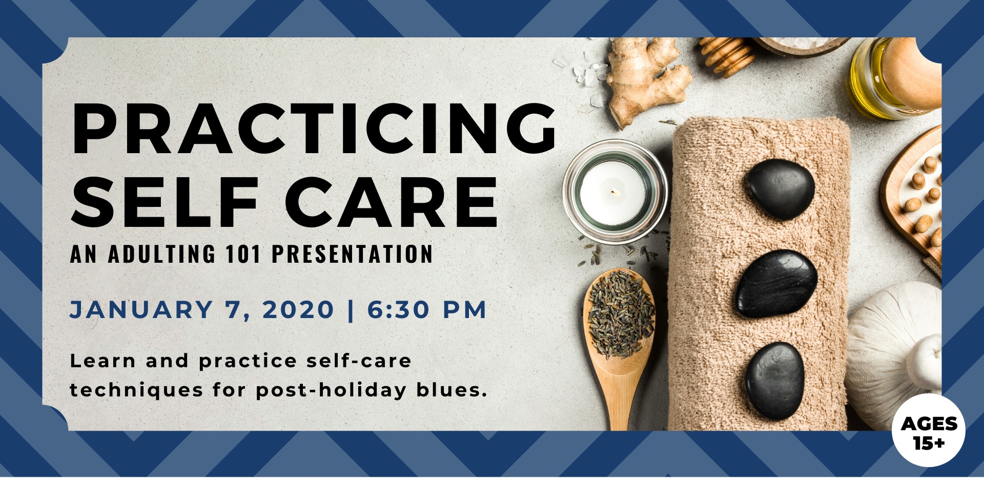 Practicing Self-Care: An Adulting 101 Presentation