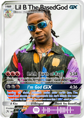 Lil B The BasedGod Holographic Trading Card | customcardsbyhorus
