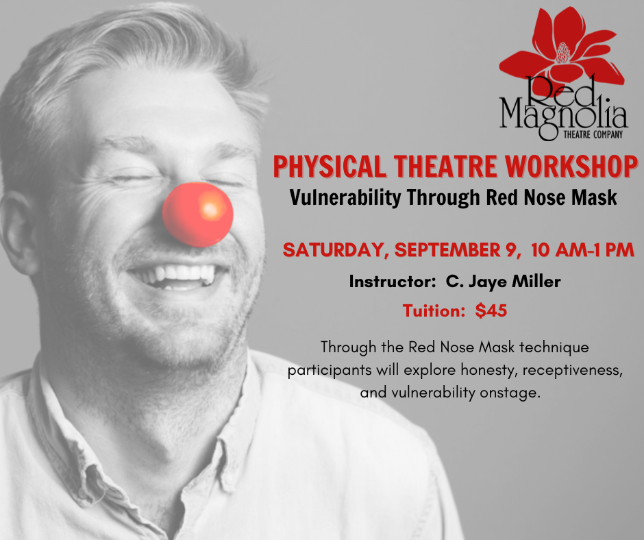 RED NOSE MASK PHYSICAL THEATRE WORKSHOP | Red Magnolia Theatre