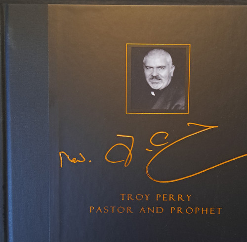 Troy Perry: Pastor and Prophet | Safe Harbor MCC