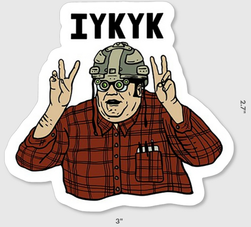 IYKYK Sticker | Dark Corner Concepts