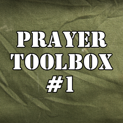 Prayer Toolbox #1 | truecolorsac
