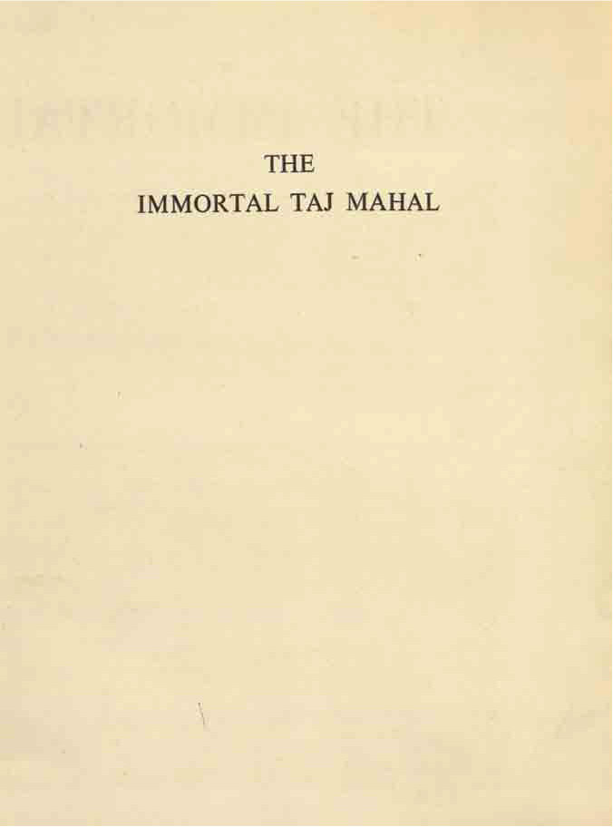 Immortal Taj Mahal, the evolution of the tomb in Mughal architecture