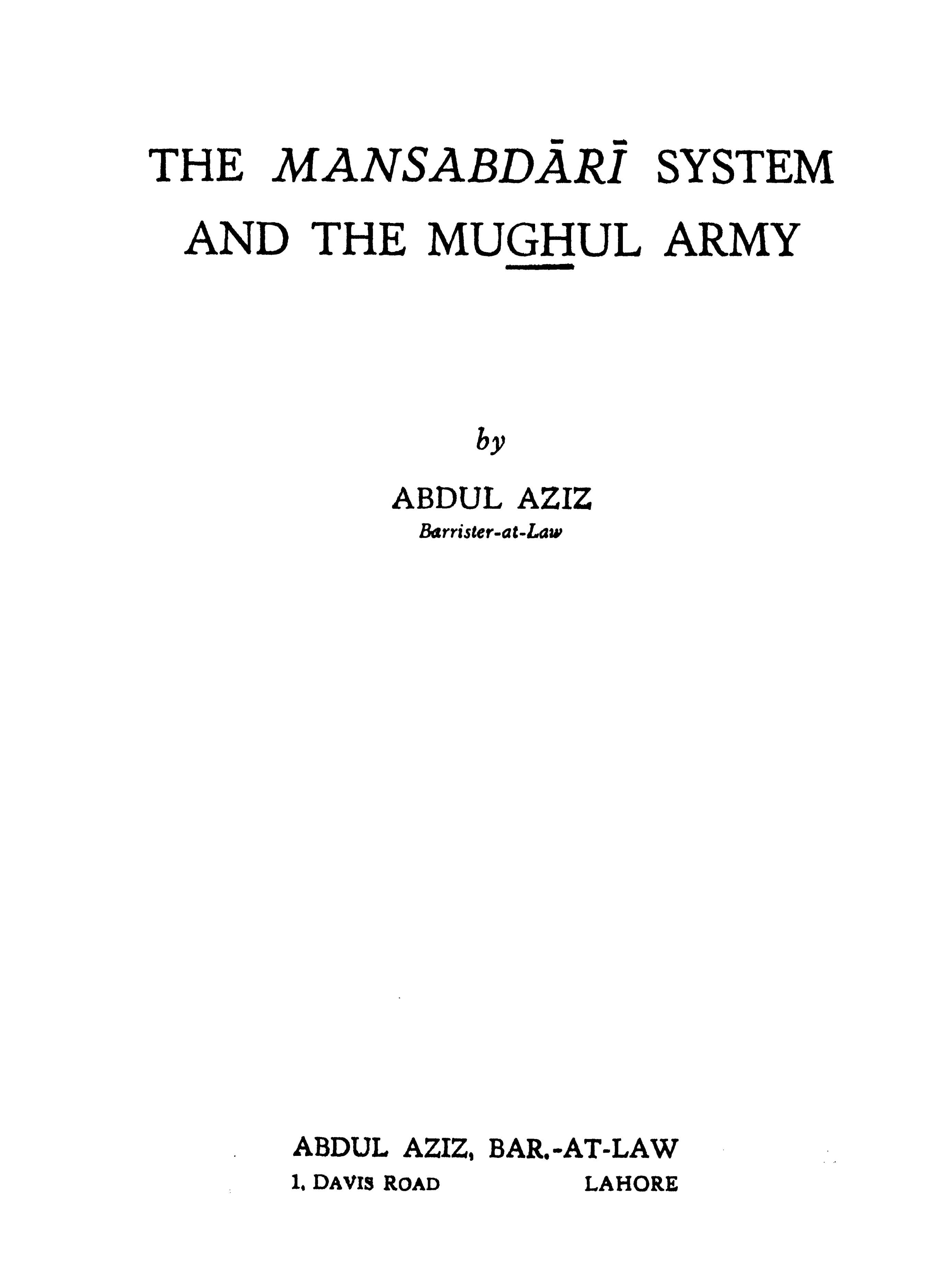 The Mansabdari System And The Mughal Army