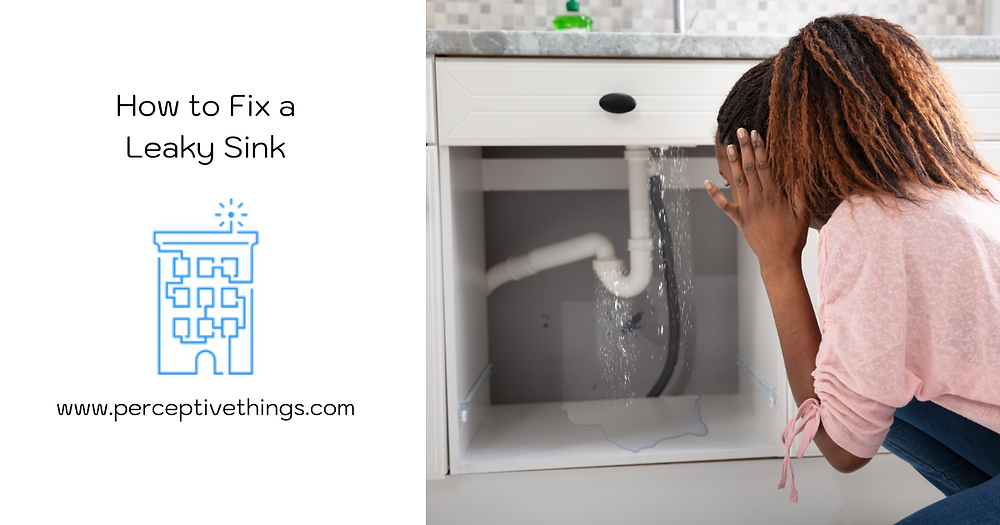 How to Fix a Leaky Sink