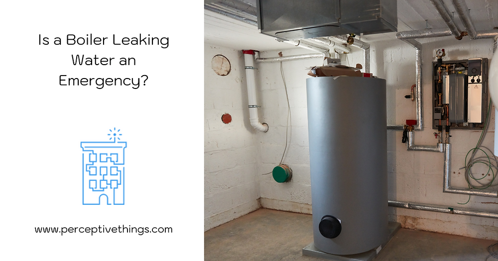 Is a Boiler Leaking Water an Emergency?
