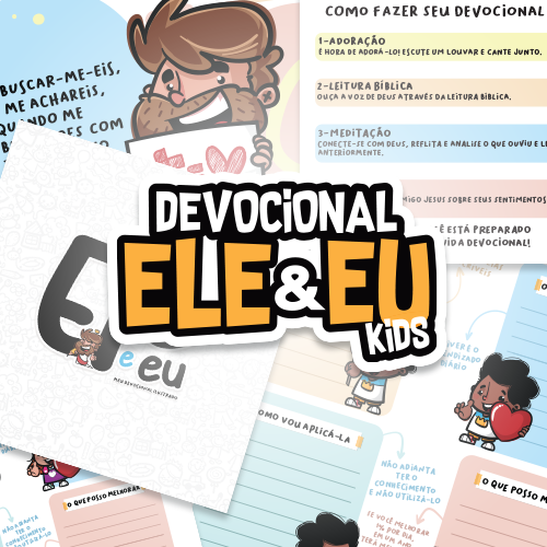 Kit Digital Devocional Ele e Eu Kids | Kafofu Criativo