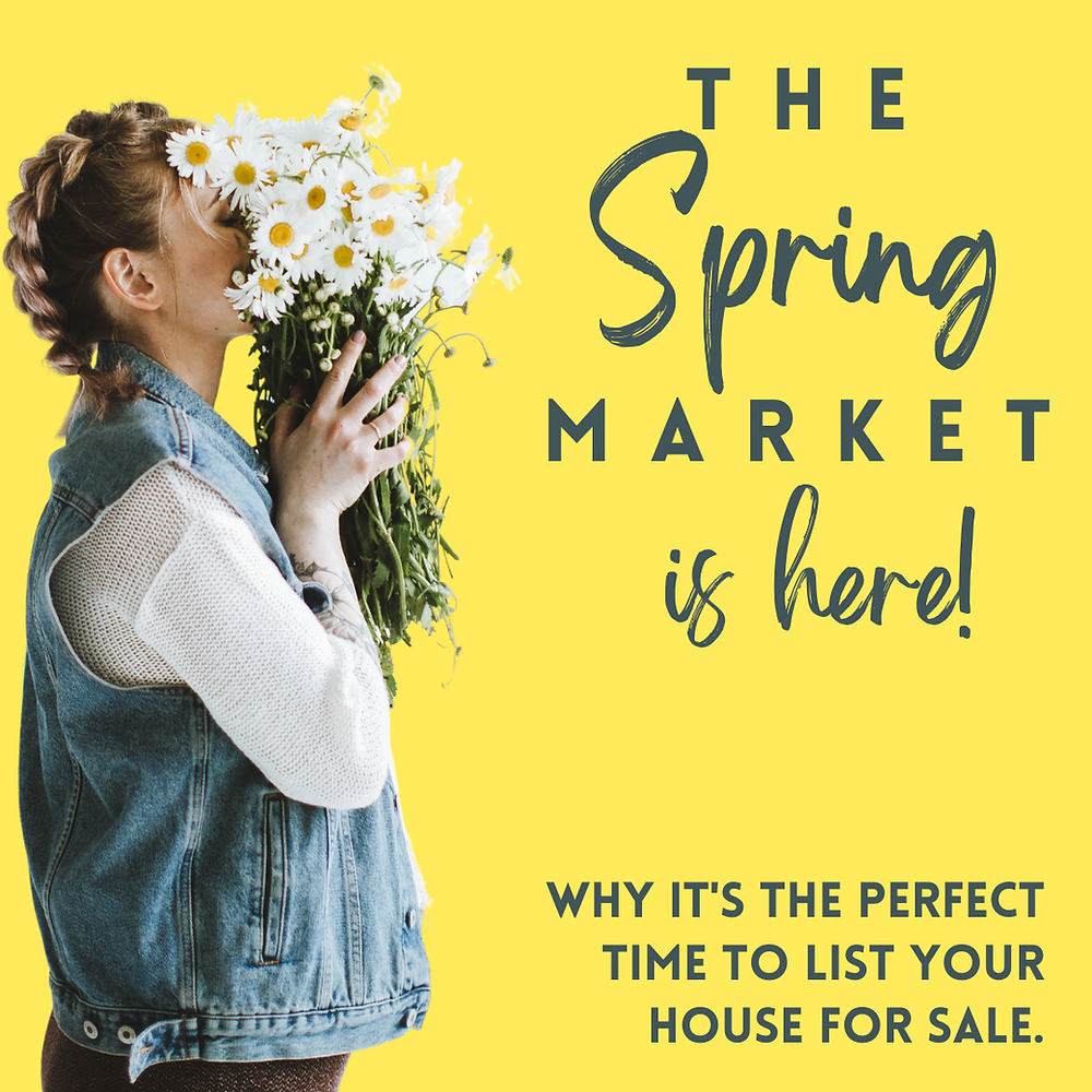 The Spring Real Estate Market Is HERE!
