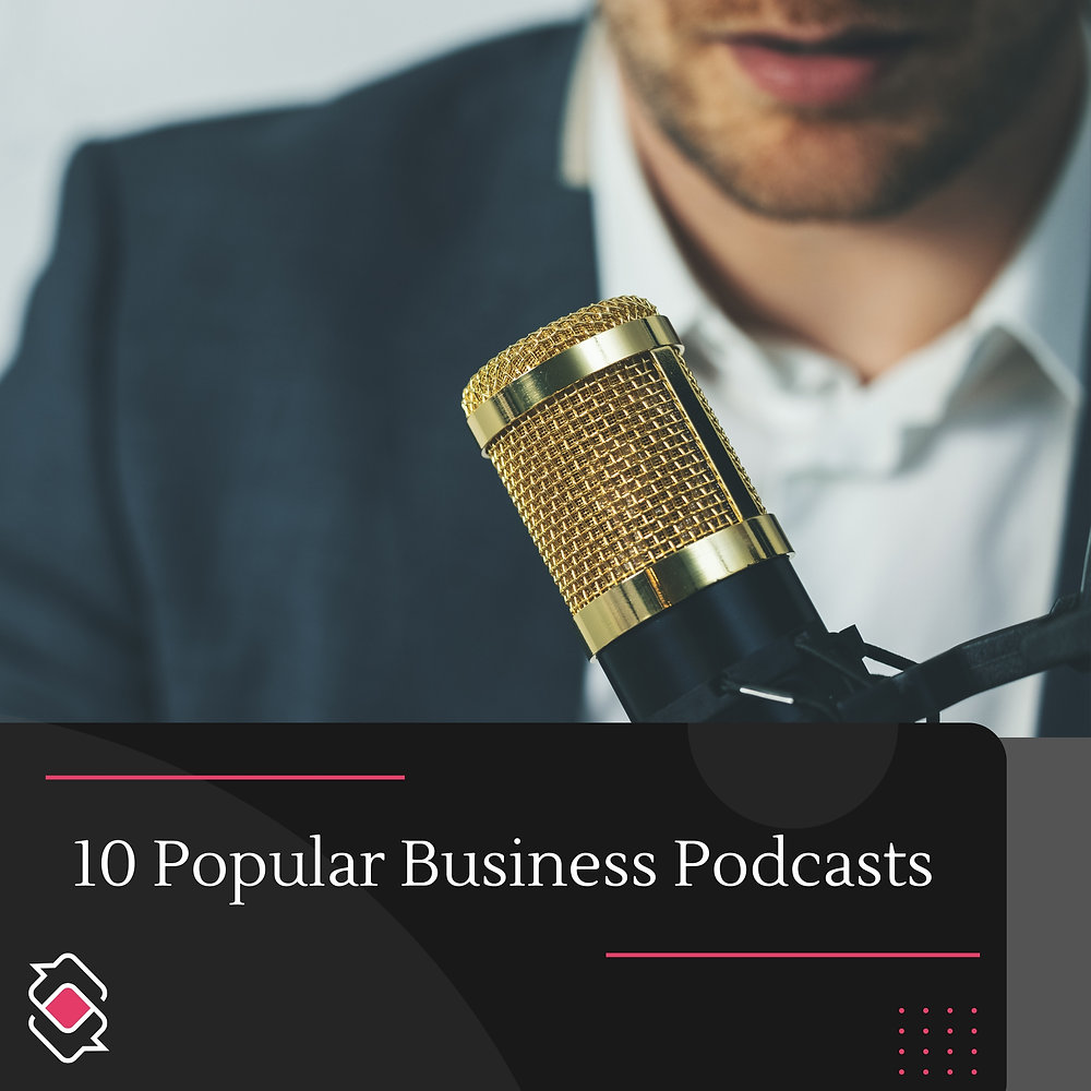 10 Popular Business Podcasts: Communication Strategies for Leaders