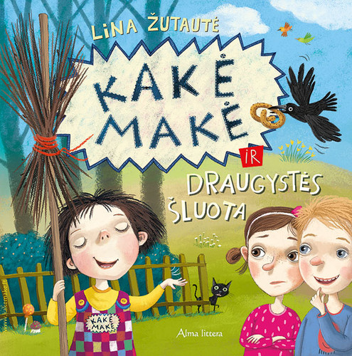 Book. Kake Make and the broom of friendship (Kake Make ir draugystes ...