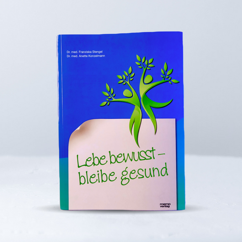 Lebe bewusst - bleibe gesund | memo verlag