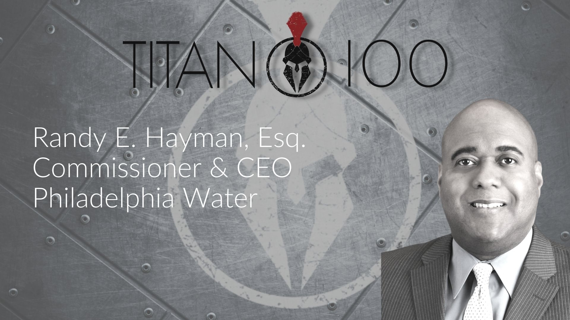 Randy E. Hayman Esq - Titan 100
