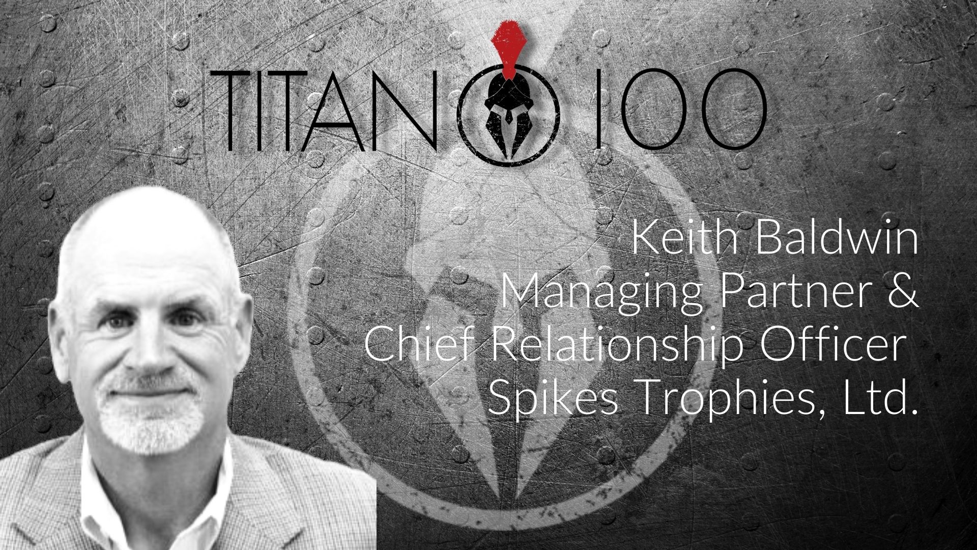 Keith Baldwin - Titan 100