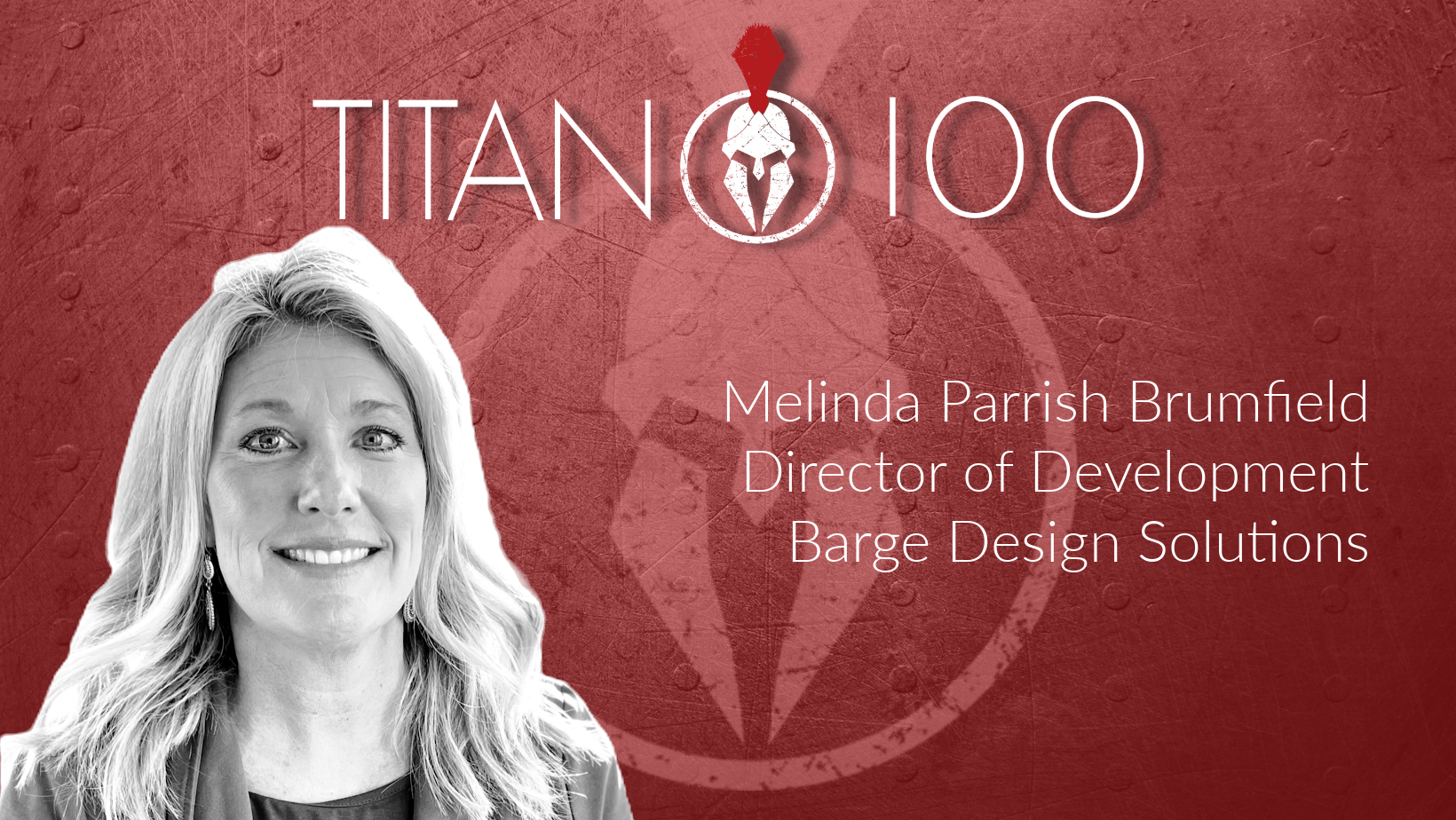 Melinda Parrish Brumfield - Titan 100